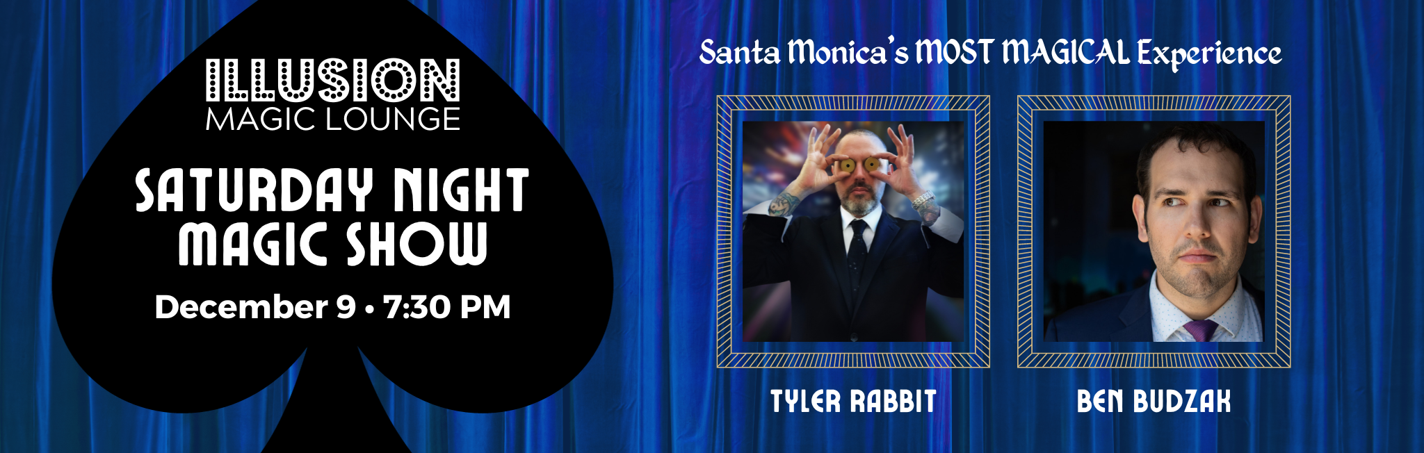 Tyler Rabbit & Ben Budzak – Magic by the Sea - Illusion Magic Lounge