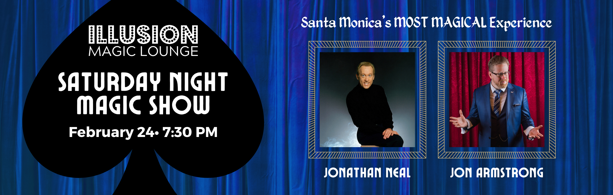 Jonathan Neal & Jon Armstrong – Magic by the Sea - Illusion Magic Lounge