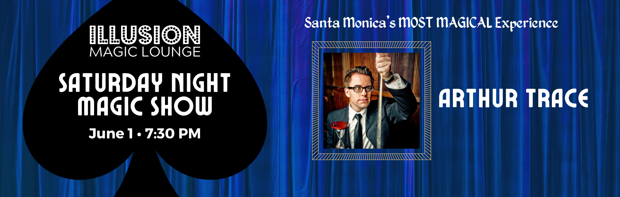 Arthur Trace – Magic by the Sea - Illusion Magic Lounge