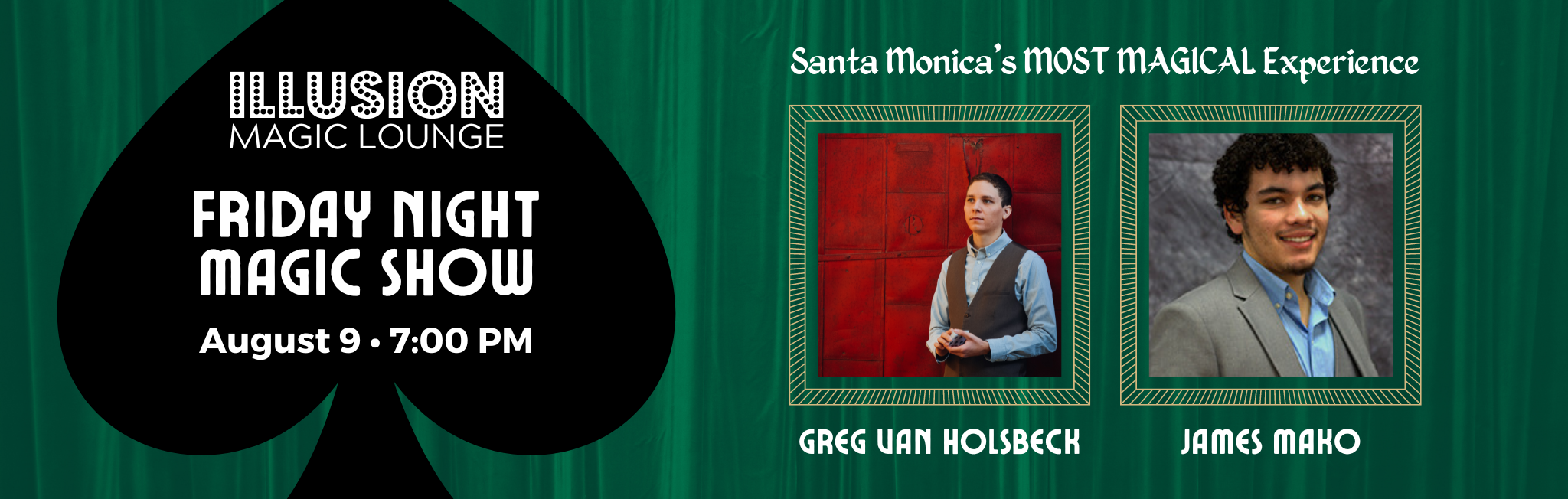 Greg VanHolsbeck & James Mako – Magic by the Sea - Illusion Magic Lounge
