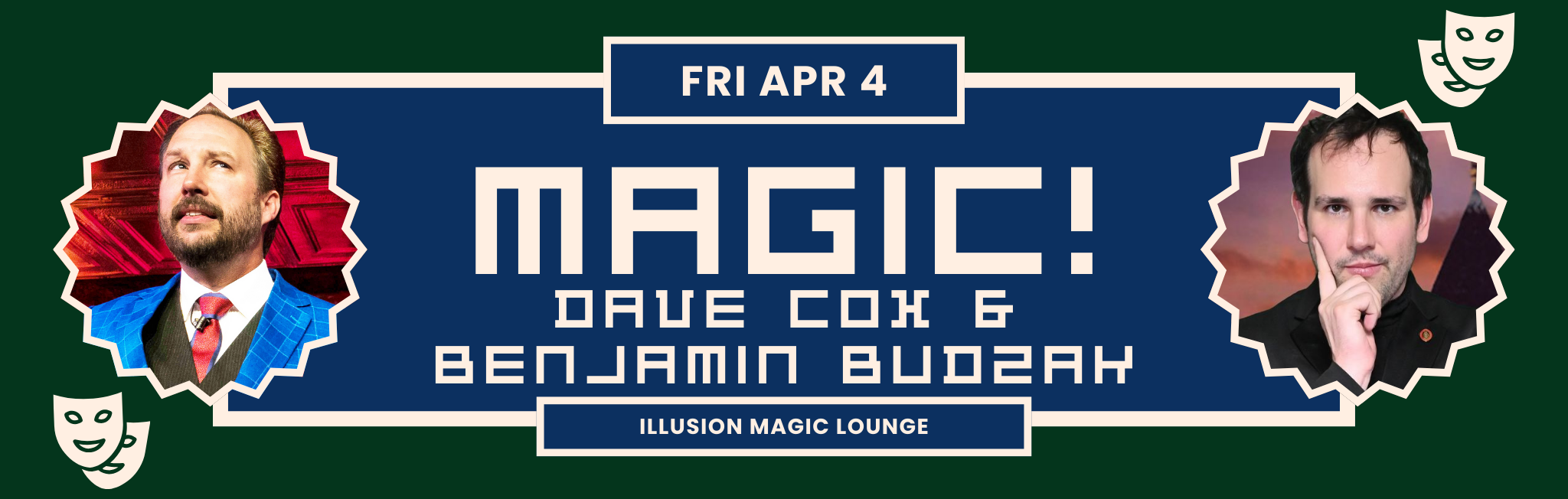 Magic By The Sea: Dave Cox & Benjamin Budzak - Illusion Magic Lounge